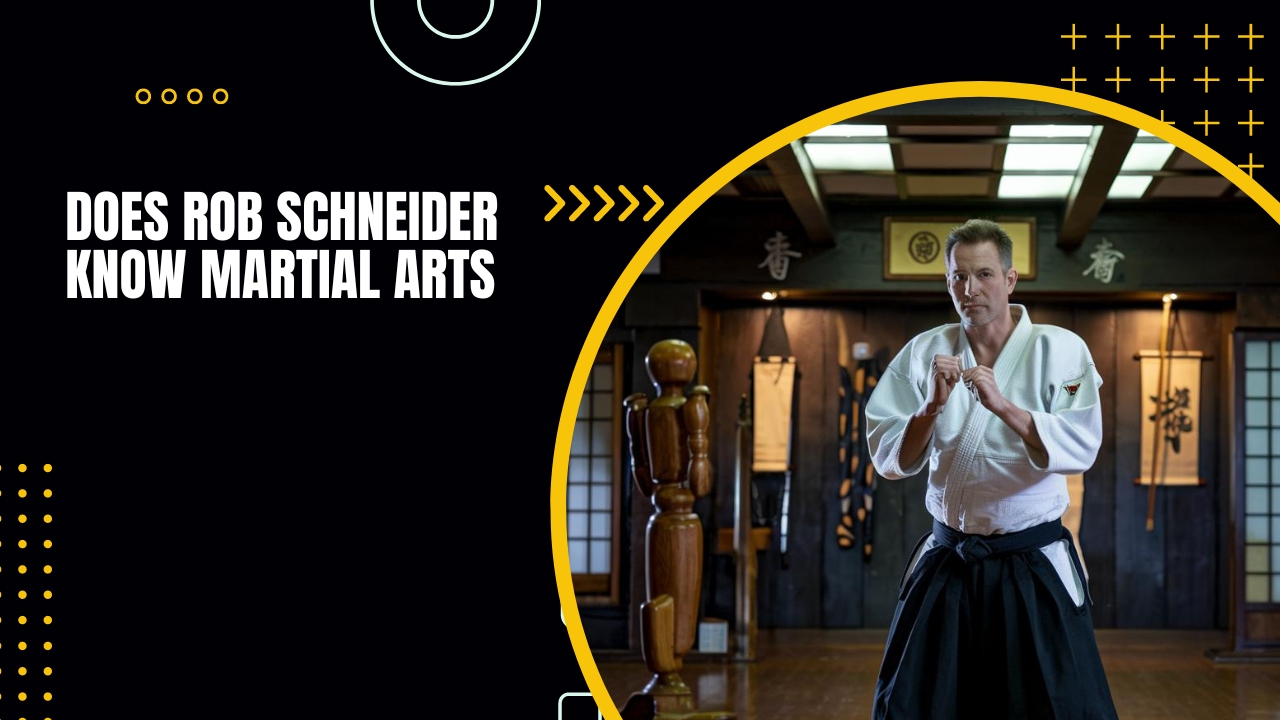 Does Rob Schneider Know Martial Arts?