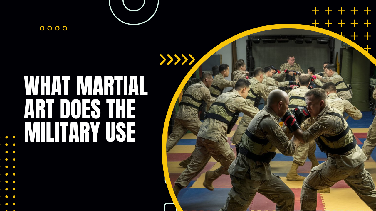What Martial Art Does the Military Use